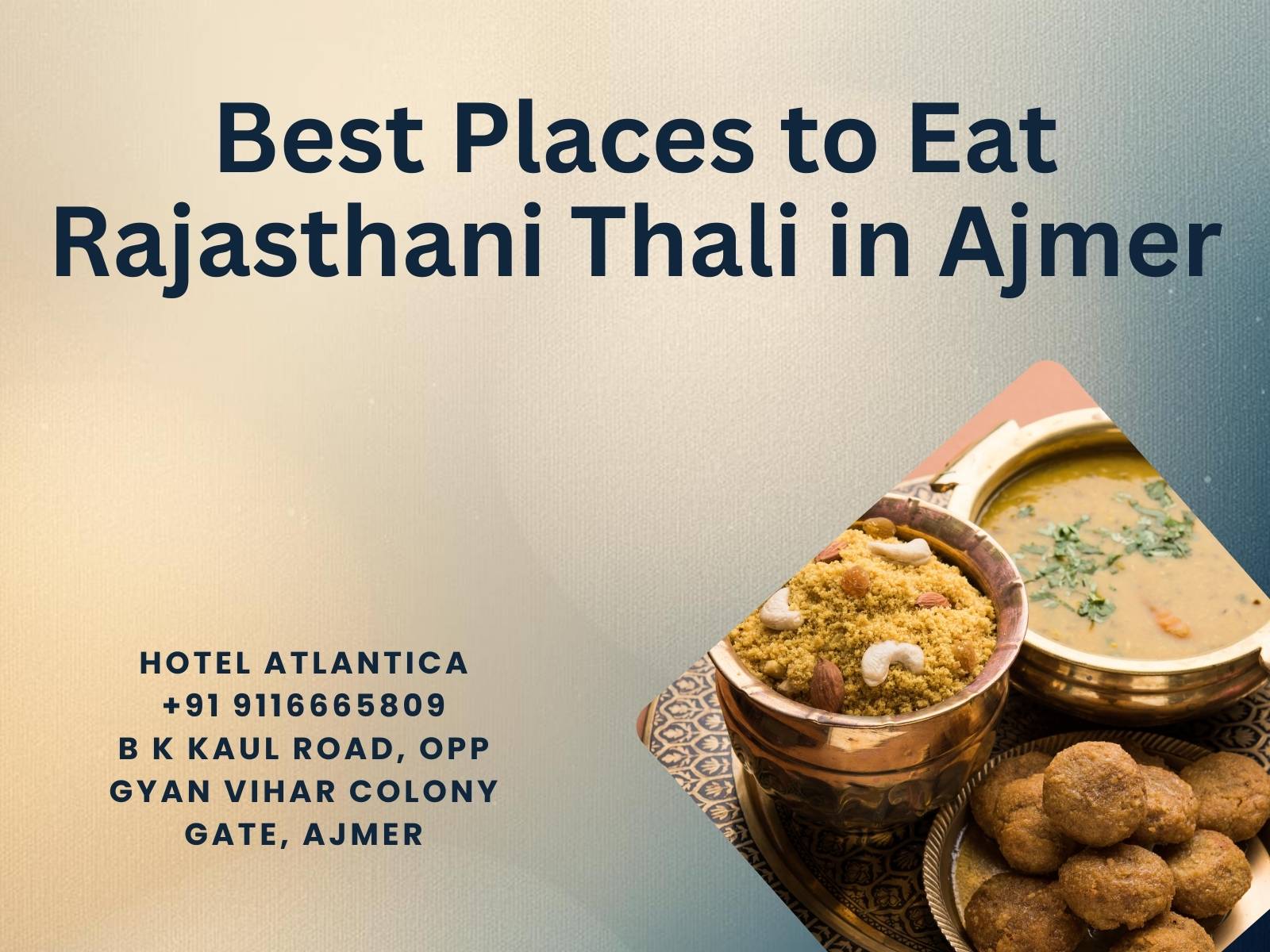 Best Places to Eat Rajasthani Thali in Ajmer - Hotel Atlantica